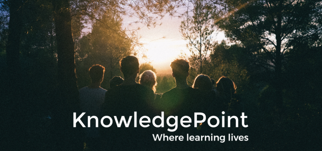 KnowledgePoint. Where Learning Lives - KnowledgePoint KnowledgePoint
